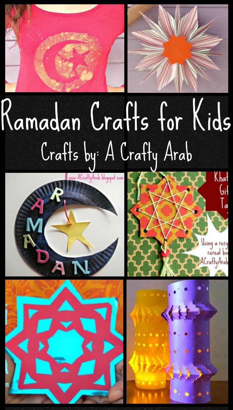6 Ramadan Crafts For Kids From A Crafty Arab 